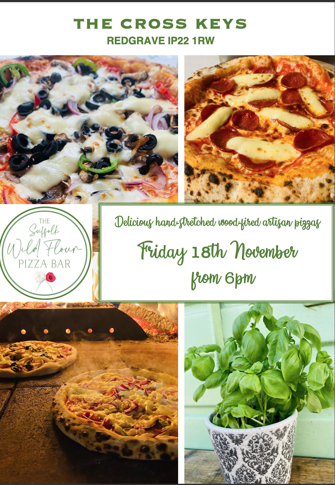 Friday 18th Nov, The Suffolk Wild Flour Pizza Bar – The Cross Keys Redgrave